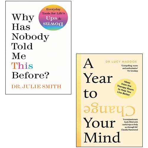 Why Has Nobody Told Me This Before By Dr Julie Smith, A Year to Change ...