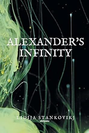 Alexander's Infinity: 9789355972897: Books - Amazon.ca