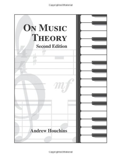 On Music Theory: Houchins, Andrew: 9781609042028: Amazon.com: Books