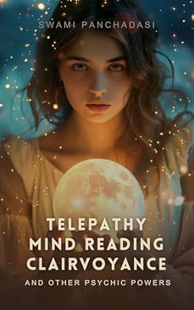 Amazon.com: Telepathy, Mind Reading, Clairvoyance, and Other Psychic ...