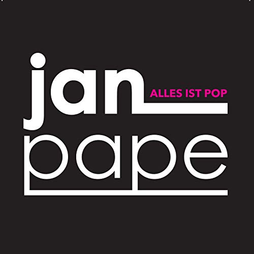 Amazon.com: Alles ist Pop [Explicit] : Jan Pape: Digital Music