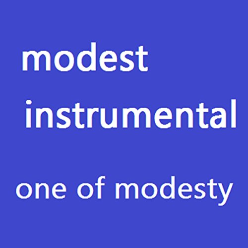 Play Modest Instrumental by one of modesty on Amazon Music