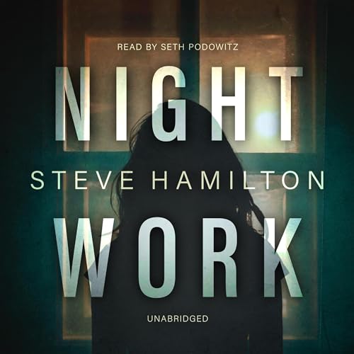 Amazon.com: Night Work (Audible Audio Edition): Steve Hamilton, Seth ...