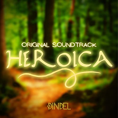 Play Heroica (Original motion picture soundtrack) by Dindel on Amazon Music