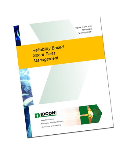 Reliability-focused Spare Parts & Materials Management Book: Don ...