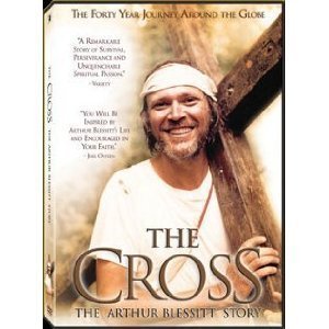 Amazon.com: The Cross The Arthur Blessitt Story by (2010-01-01 ...
