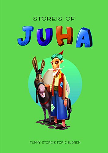Stories of JUHA - funny stories for children eBook : publisher, storeis ...