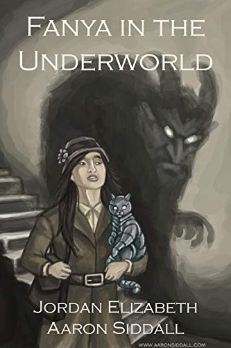Amazon.com: Fanya in the Underworld eBook : Elizabeth, Jordan, Siddall ...
