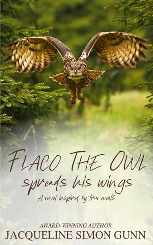 Book review of Flaco the Owl Spreads His Wings - Readers' Favorite ...