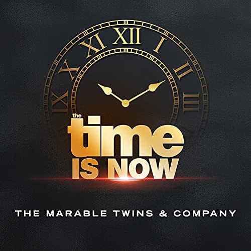 Play The Time Is Now by The Marable Twins & Company on Amazon Music