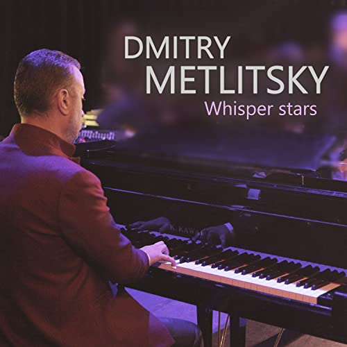 Play Whisper Stars by Dmitry Metlitsky on Amazon Music