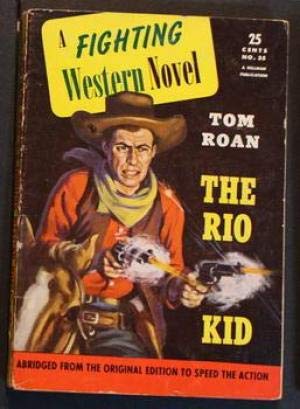 Rio Kid - Fighting Western 35: Tom Roan: Amazon.com: Books