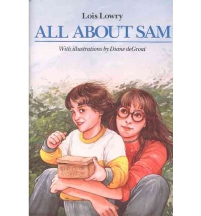 All About Sam: Lois Lowry: Amazon.com: Books