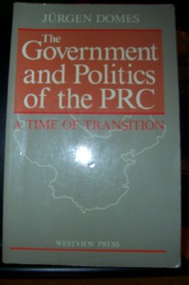 Amazon.com: The Government And Politics Of The Prc: A Time Of ...