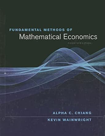 Fundamental Methods of Mathematical Economics: Wainwright, Kevin ...