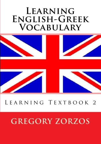 Learning English-Greek Vocabulary: Learning Textbook 2: Volume 2 ...