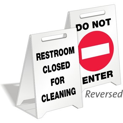 Reversible Fold-Ups, White, RESTROOM CLOSED FOR CLEANING / DO NOT ENTER ...