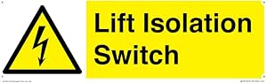 Amazon.com: Lift Isolation Switch Sign - 300x100mm - L31 : Industrial ...