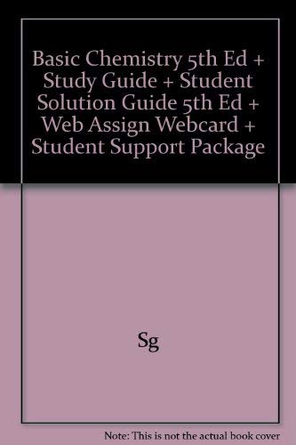 Basic Chemistry 5th Ed + Study Guide + Student Solution Guide 5th Ed ...