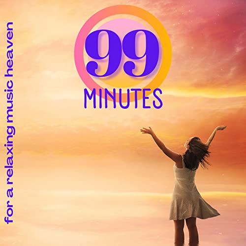 Play 99 Minutes for a Relaxing Music Heaven by John Zen & Kistaro on ...