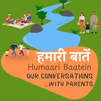 Humaari Baatein (Our Conversations with Parents): A Hindi English ...