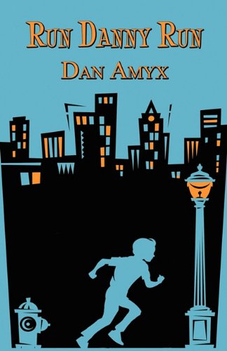 Buy Run Danny Run Book Online at Low Prices in India | Run Danny Run ...