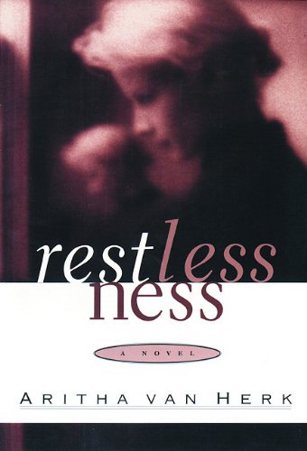 『Restlessness: A Novel』｜感想・レビュー - 読書メーター