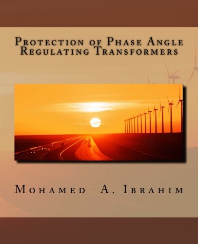 Protection Of Phase Angle Regulating Transformers Ibrahim Mohamed A 9781973749776 Amazon