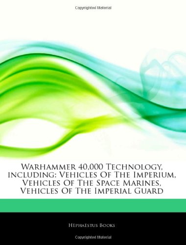 Amazon | Articles on Warhammer 40,000 Technology, Including: Vehicles ...
