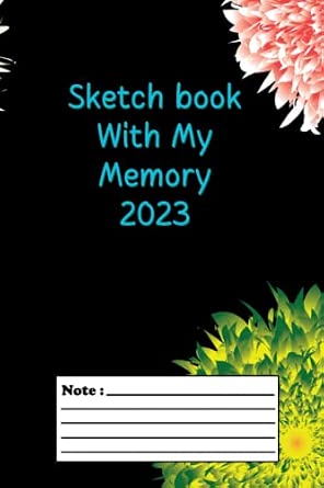 The flower of memory 2: Flower color, drawing pad, blank paged notebook ...