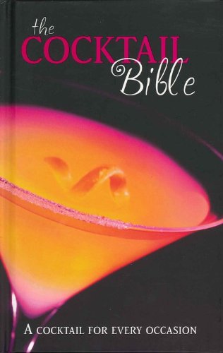 Buy Cocktail Bible Book Online at Low Prices in India | Cocktail Bible ...