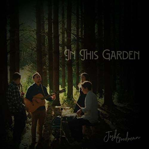 In This Garden de Josh Goodman en Amazon Music Unlimited