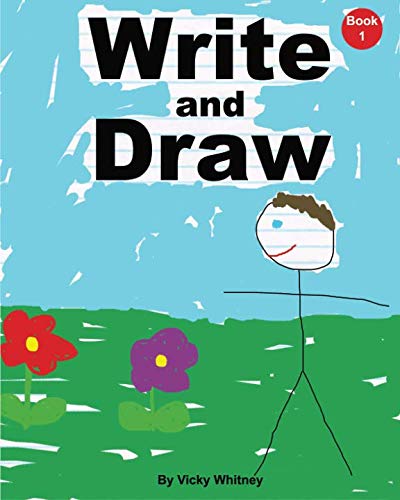 Write and Draw: Whitney, Vicky: 9781976208089: Amazon.com: Books