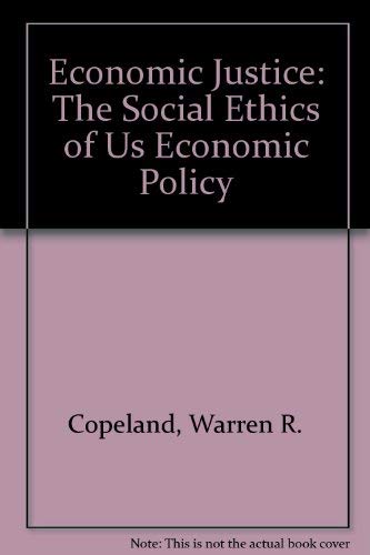 Economic Justice: Copeland, Warren R.: 9780687115167: Amazon.com: Books