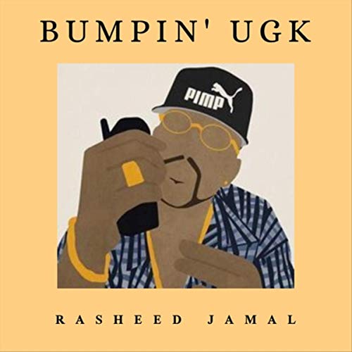 Bumpin' Ugk by Rasheed Jamal on Amazon Music - Amazon.com