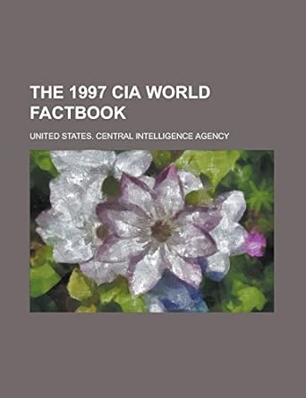 The 1997 CIA World Factbook : Agency, United States. Central: Amazon.co ...