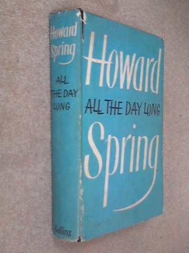 All the day long: Spring, Howard: Amazon.com: Books