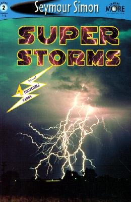 Super Storms (See More Readers): Seymour Simon: 9780439872096: Amazon ...