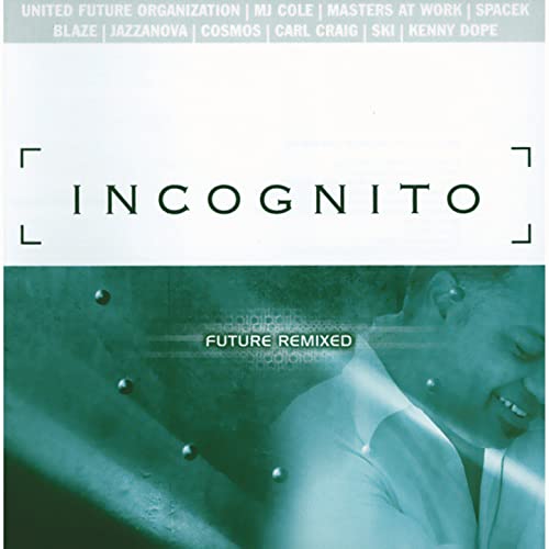 Amazon.com: Future Remixed : Incognito: Digital Music