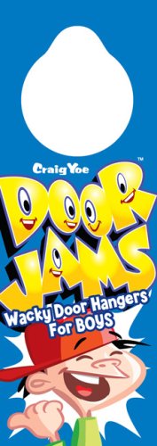 Buy Door Jams: Wacky Door Hangers for Boys Book Online at Low Prices in ...