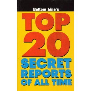 Bottom Line's Top 20 Secret Reports of All Time: Unknown: Amazon.com: Books