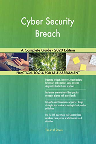 Cyber Security Breach A Complete Guide - 2020 Edition eBook : Blokdyk ...