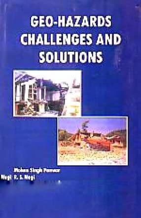 Geo-Hazards: Challenges and Solutions: Mohan Singh Panwar, R.S. Negi, Manoj Kumar Parmar ...