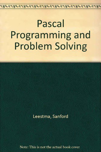 Pascal: Programming and Problem Solving: Leestma, Sanford, Nyhoff, Larry: 9780023696855: Amazon ...
