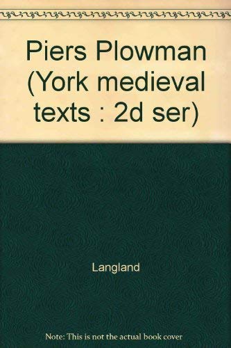 Piers Plowman: An Edition of the C-Text (York Medieval Text, 2nd Series ...