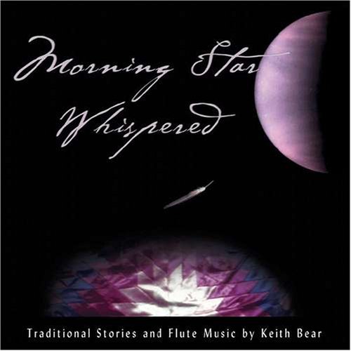 Bear, Keith - Morning Star Whispered - Amazon.com Music