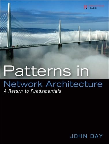 Patterns In Network Architecture A Return To Fundamentals 9780132252423 Computer Science