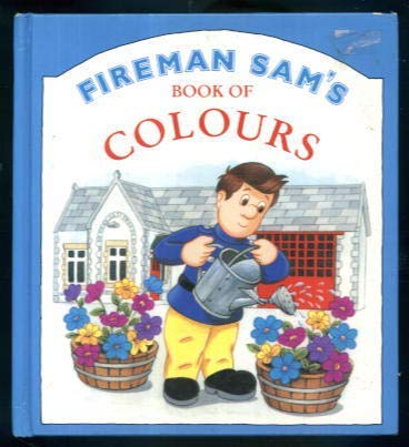 Fireman Sam's Book of Colours: Heinemann: 9780434973576: Amazon.com: Books