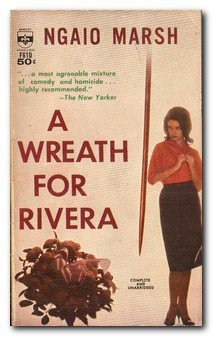A WREATH FOR RIVERA: Ngaio Marsh: Amazon.com: Books