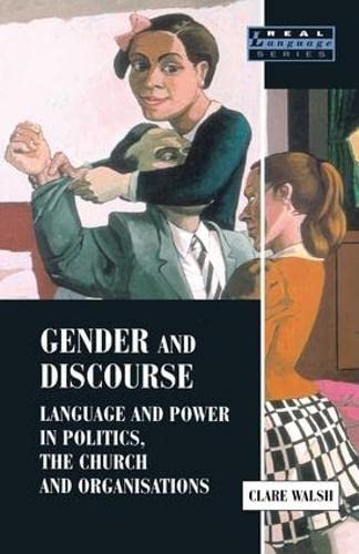Gender and Discourse: Language and Power... by Walsh, Clare